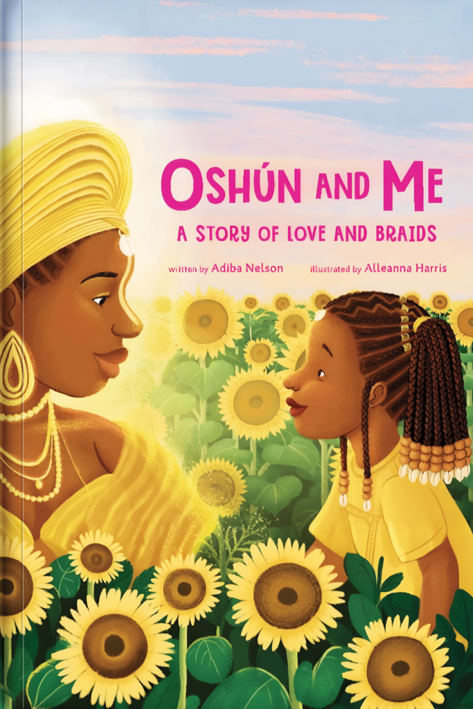 Oshun And Me: A Story of Love and Braids - Masobe Books